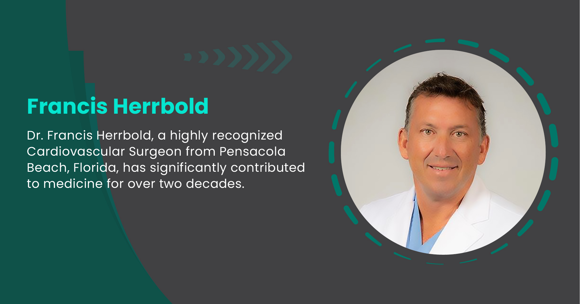 Francis Herrbold MD: Renowned Cardiovascular Surgeon in florida